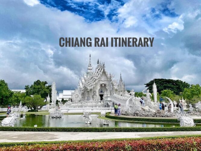 Things To Do in Chiang Rai Itinerary: A Travel Guide Blog - MyTravelBuzzg