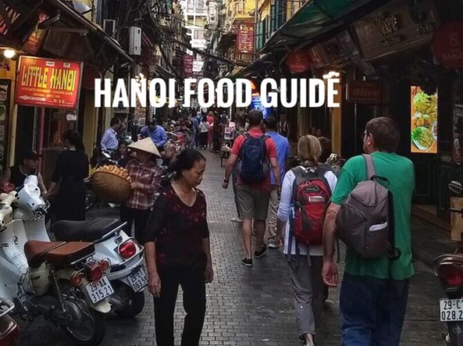 Hanoi Food Guide: Where and What To Eat - MyTravelBuzzg