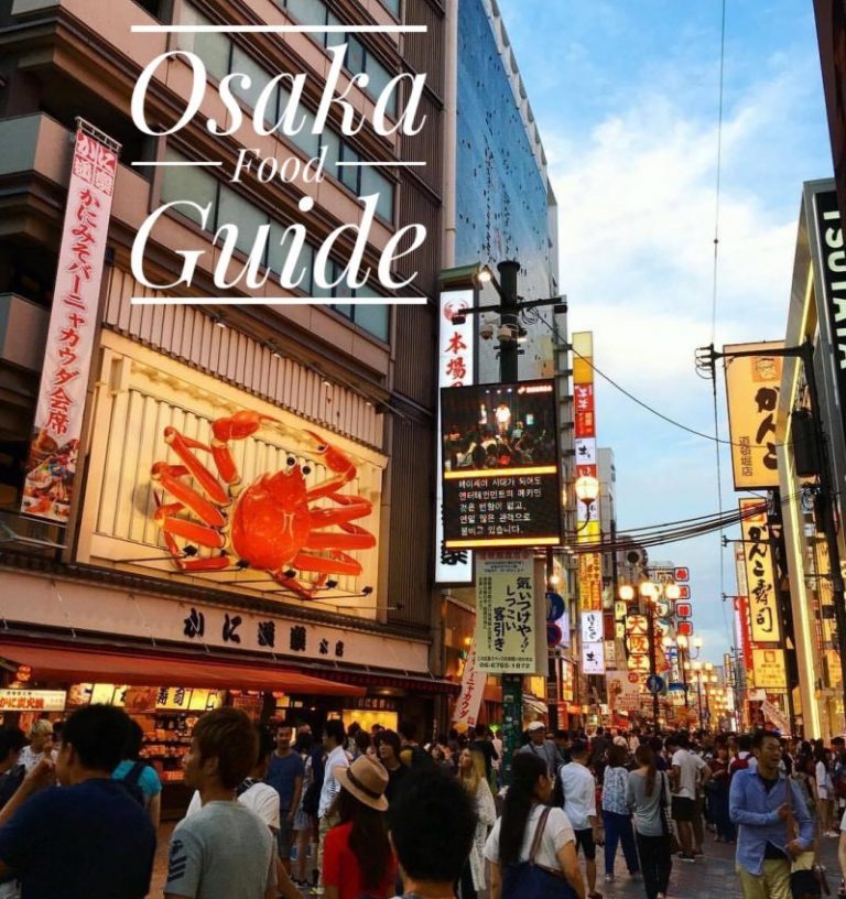 Osaka Food Guide: What To Eat in Osaka - MyTravelBuzzg