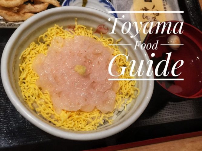 Toyama Food Guide: What To Eat in Toyama - MyTravelBuzzg